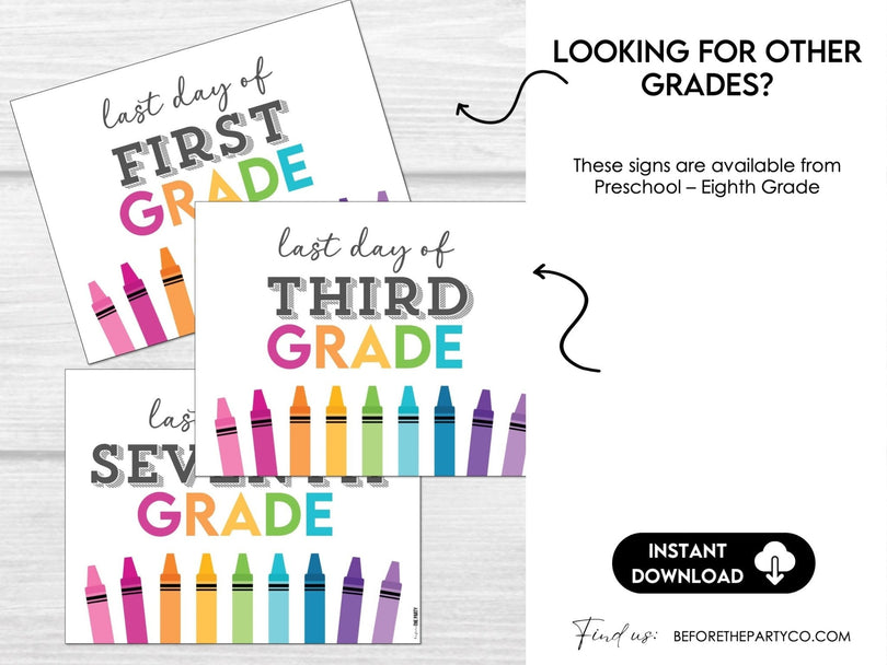 1st Grade Last Day Sign, End of Year School Signs – Before The Party